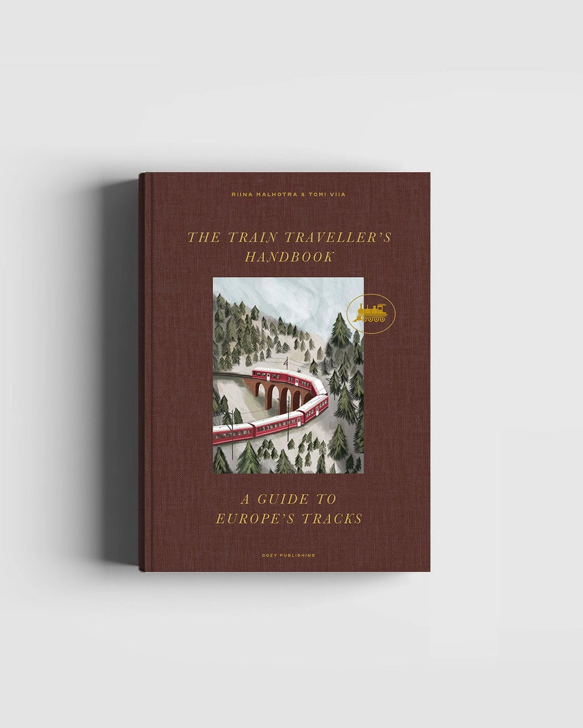 The Train Traveler’s Handbook – A Guide To Europe’s Tracks – Cotton & Crete